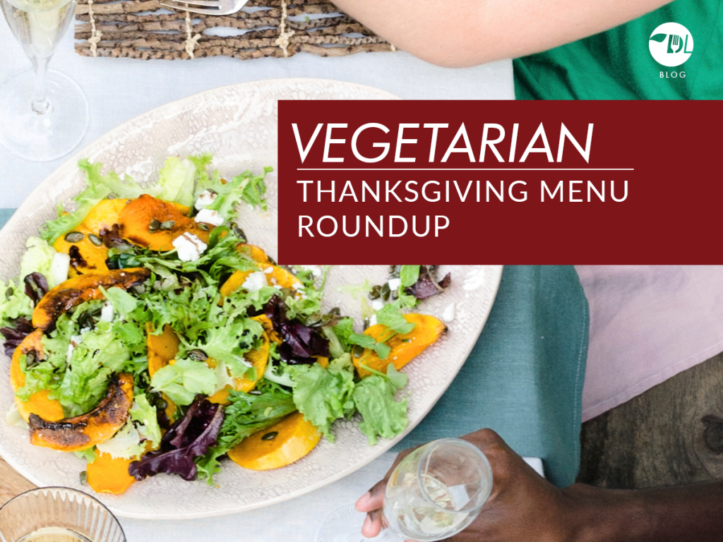 Thanksgiving Menu – Vegetarian - DeliverLean