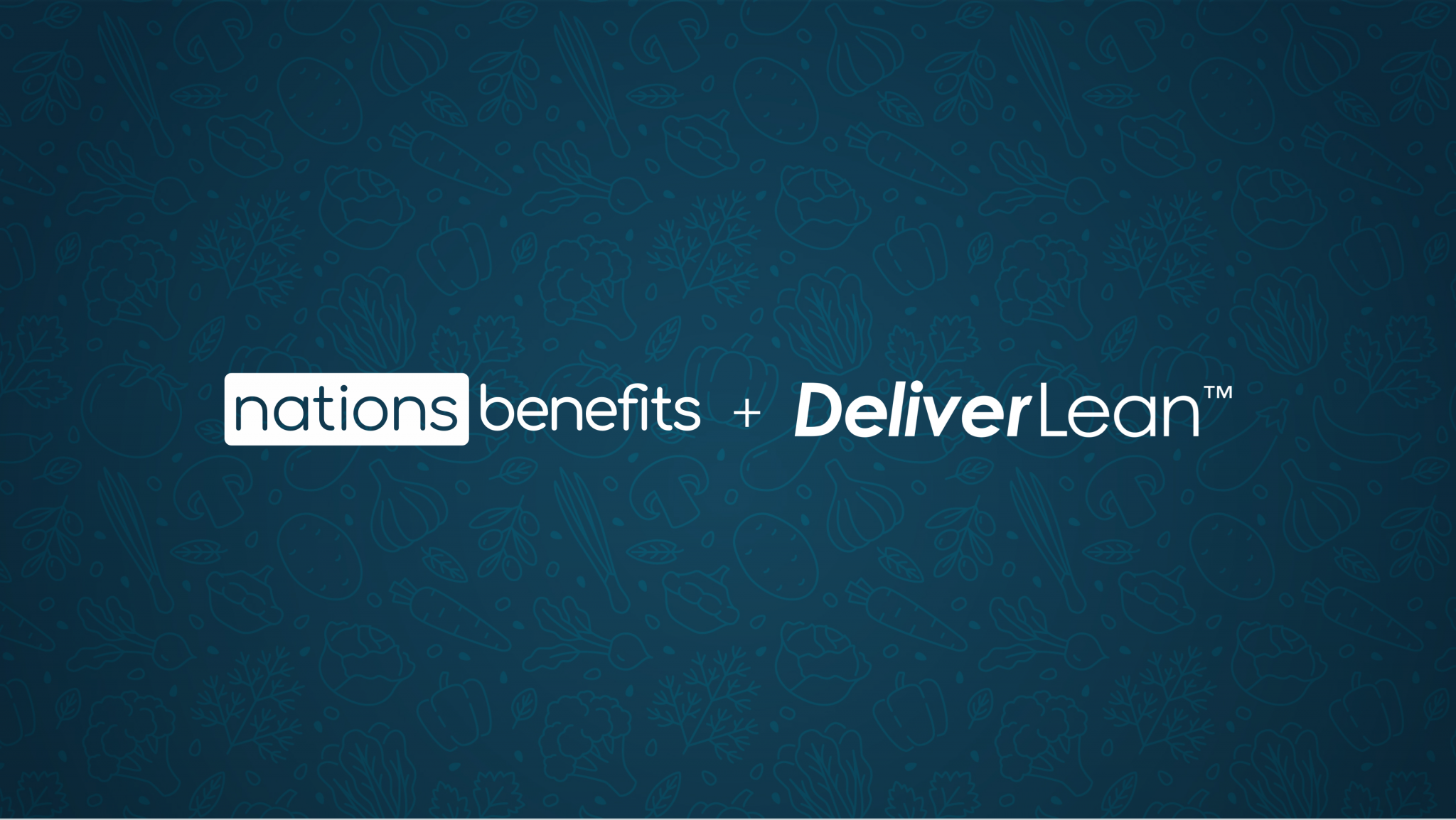 NationsBenefits to Acquire DeliverLean, a Premium Prepared Meals Company, to Advance its Food as ...
